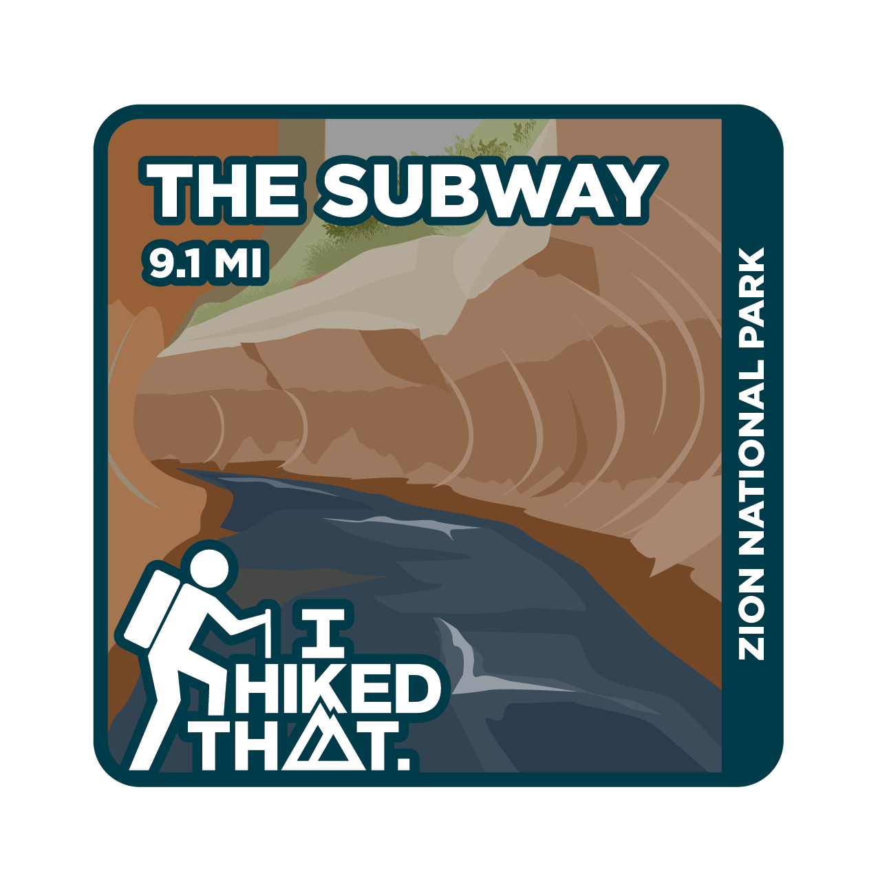 THE SUBWAY - I HIKED THAT